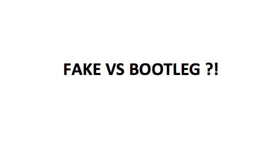 What is the difference between FAKE & BOOTLEG? – Thrifted.com